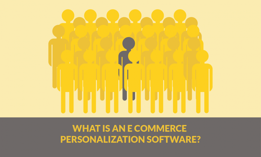 eCommerce Personalization Software: How To Select The Best One?
