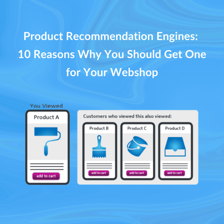 Product Recommendation Engines: 10 Reasons Why You Should Get One